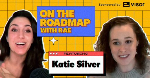 Atlassian Senior Product Manager Katie Silver Discusses Her Career Journey